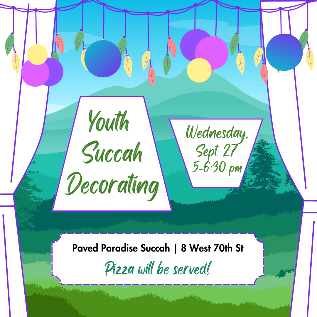 Sisterhood & Youth Succah Decoration | Congregation Shearith Israel ...